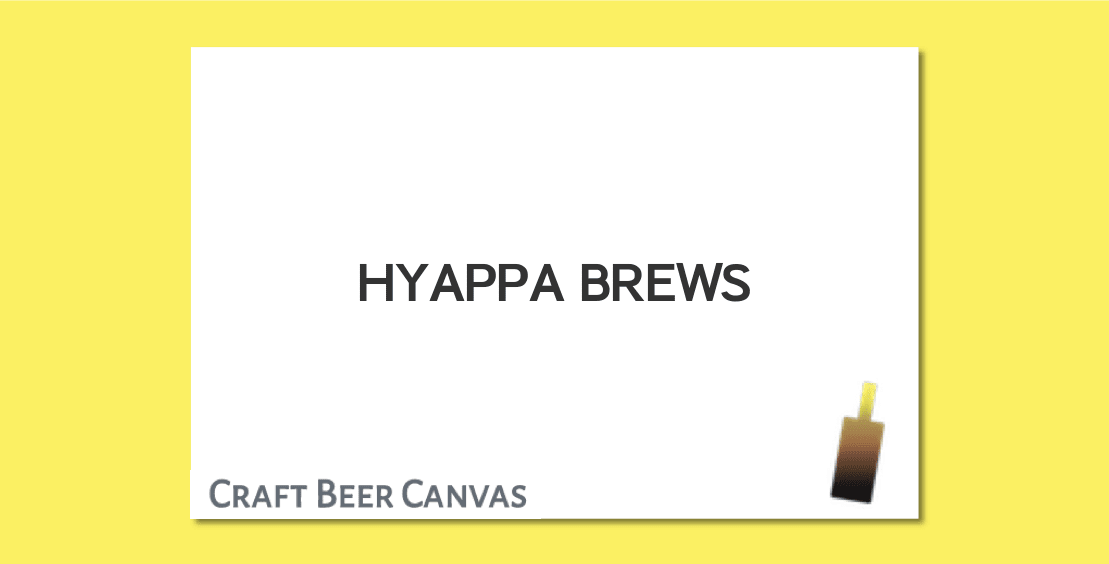 HYAPPA BREWS | Craft Beer Canvas